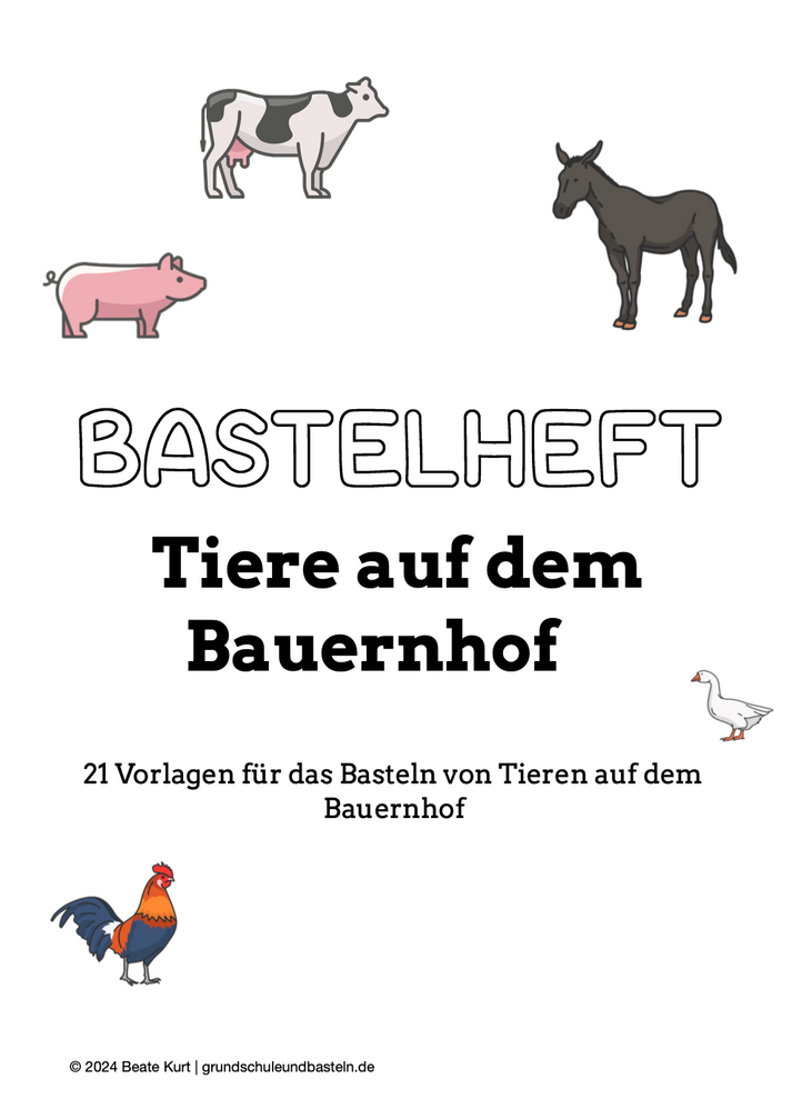 Bastelheft: Tiere auf dem Bauernhof – grundschuleundbasteln.de
